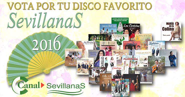 Vota por tu disco favorito de Sevillanas 2016 Vota por tu disco favorito de Sevillanas 2016